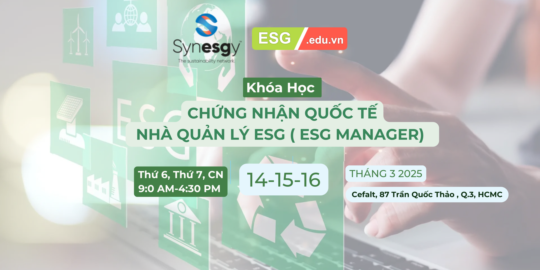 TUYỂN SINH KHÓA CHỨNG NHẬN QUỐC TẾ NHÀ QUẢN LÝ ESG ( ESG MANAGER ) - Carbon Hub